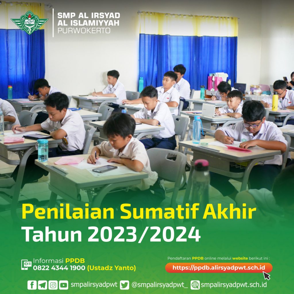 Penilaian Sumatif Akhir Tahun 2023/2024 SMP Al Irsyad Al Islamiyyah Purwokerto - SMP AL IRSYAD ...