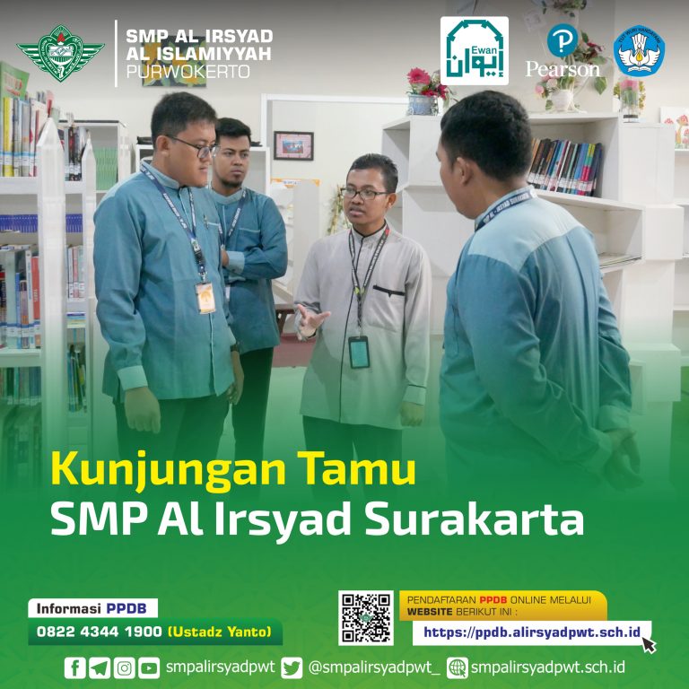 Silaturrahmi Dan Kunjungan Dari SMP Al Irsyad Al Islamiyyah Surakarta ...